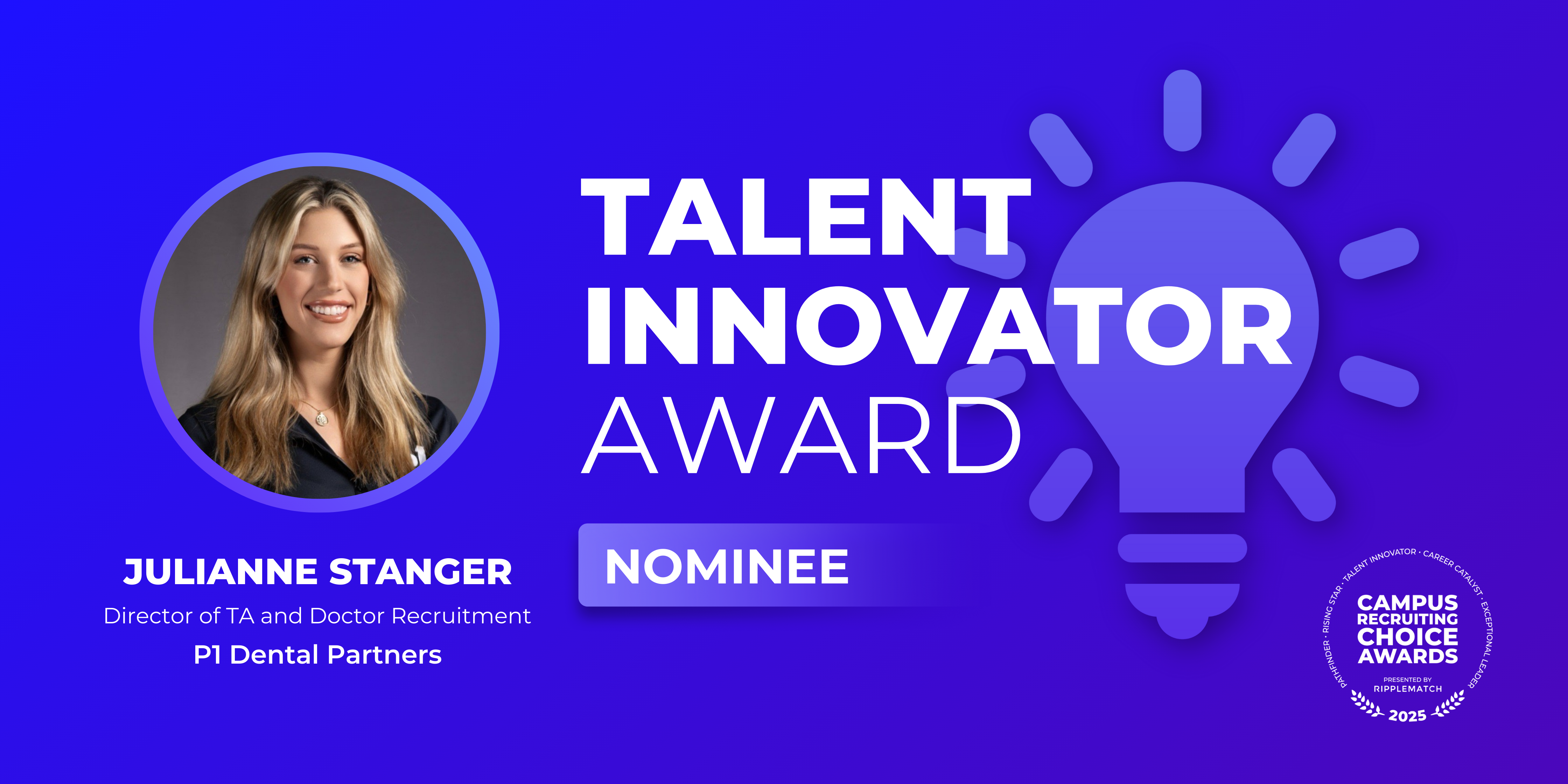 Julianne Stanger - Nominee for Talent Innovator Award - 2025 Campus Recruiting Choice Awards